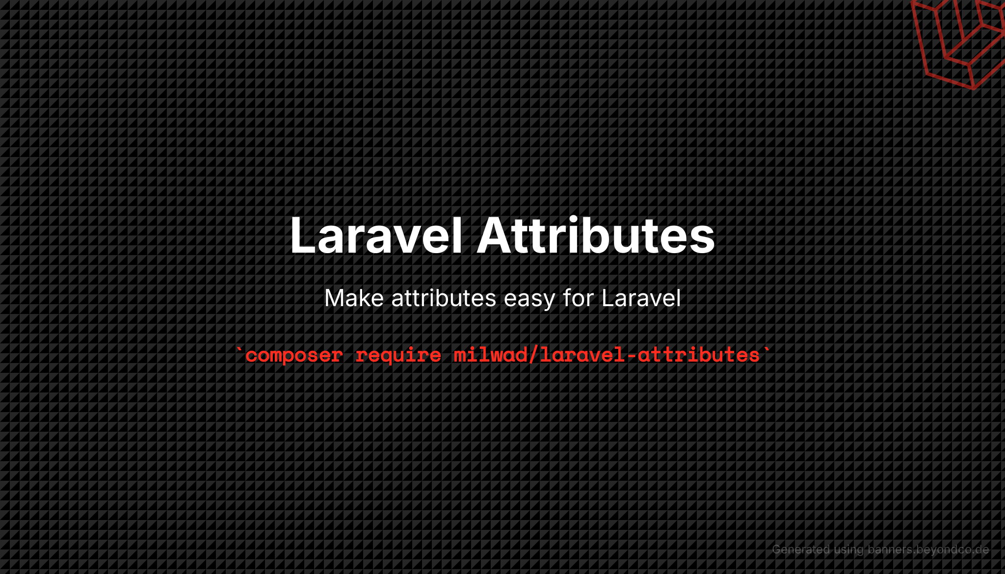 Github Milwad Devlaravel Attributes The Laravel Attributes Package Allows Laravel Developers